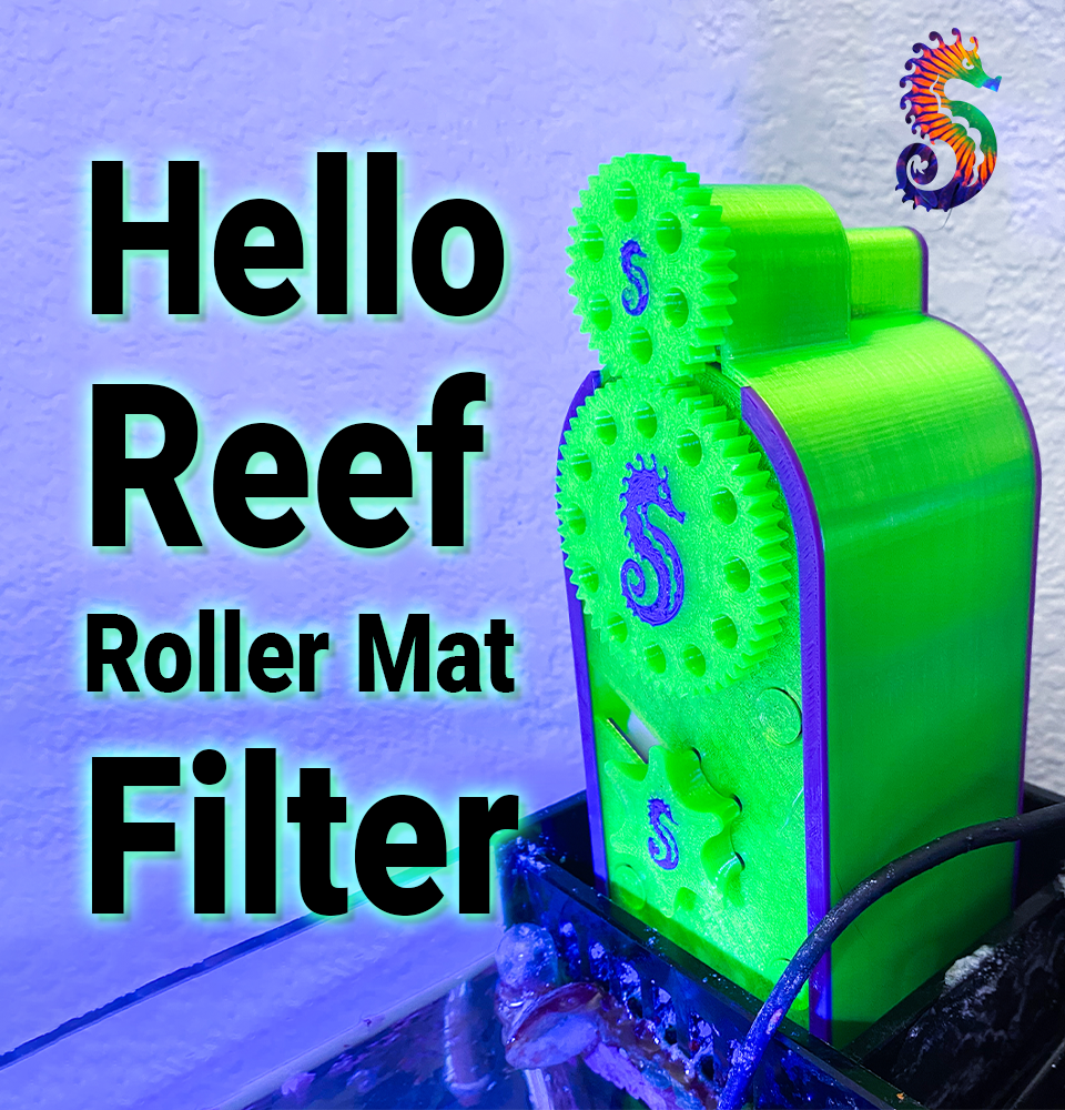 Hello Reef Roller Mat Filter & RollBot – Smart Nano Roller Filter Syst ...